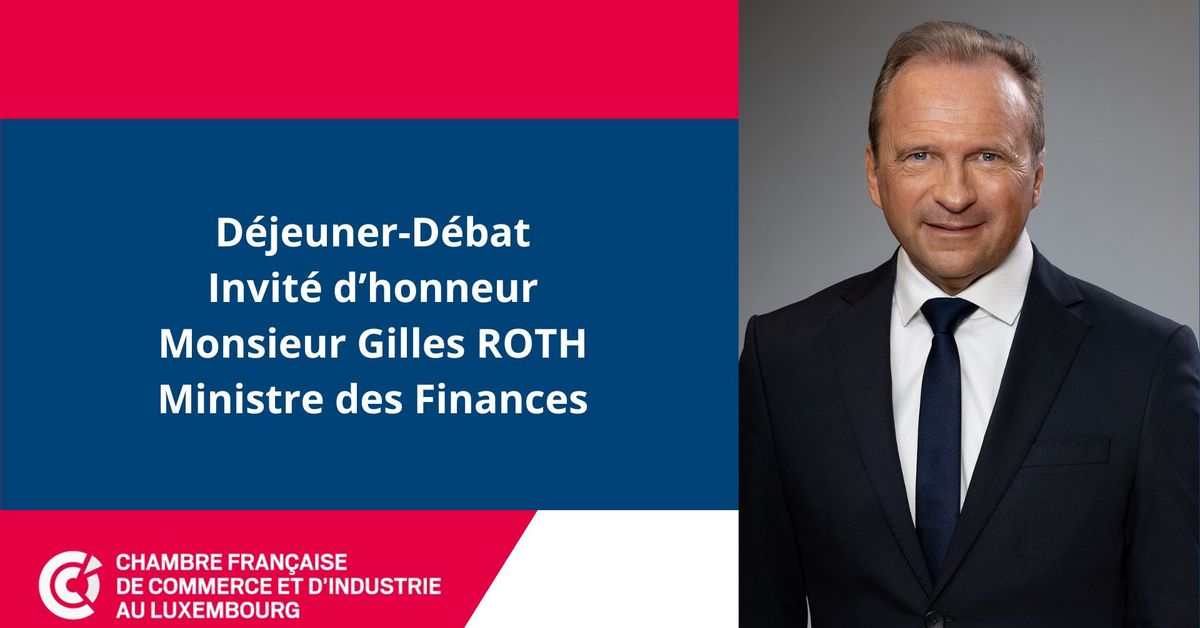 20240619 - Déjeuner Débat - Invité d'honneur Monsieur Gilles ROTH ...